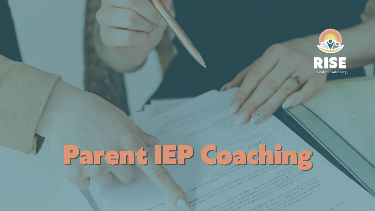 Personalized Parent IEP Coaching & Services | Rise Advocacy
