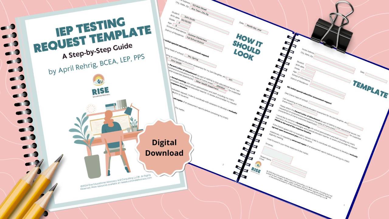 IEP Testing: A Parent's Step-by-Step Guide