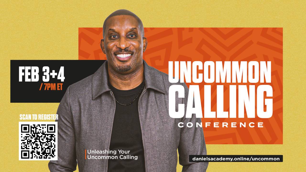 Uncommon Calling Conference with Dr. Daniels