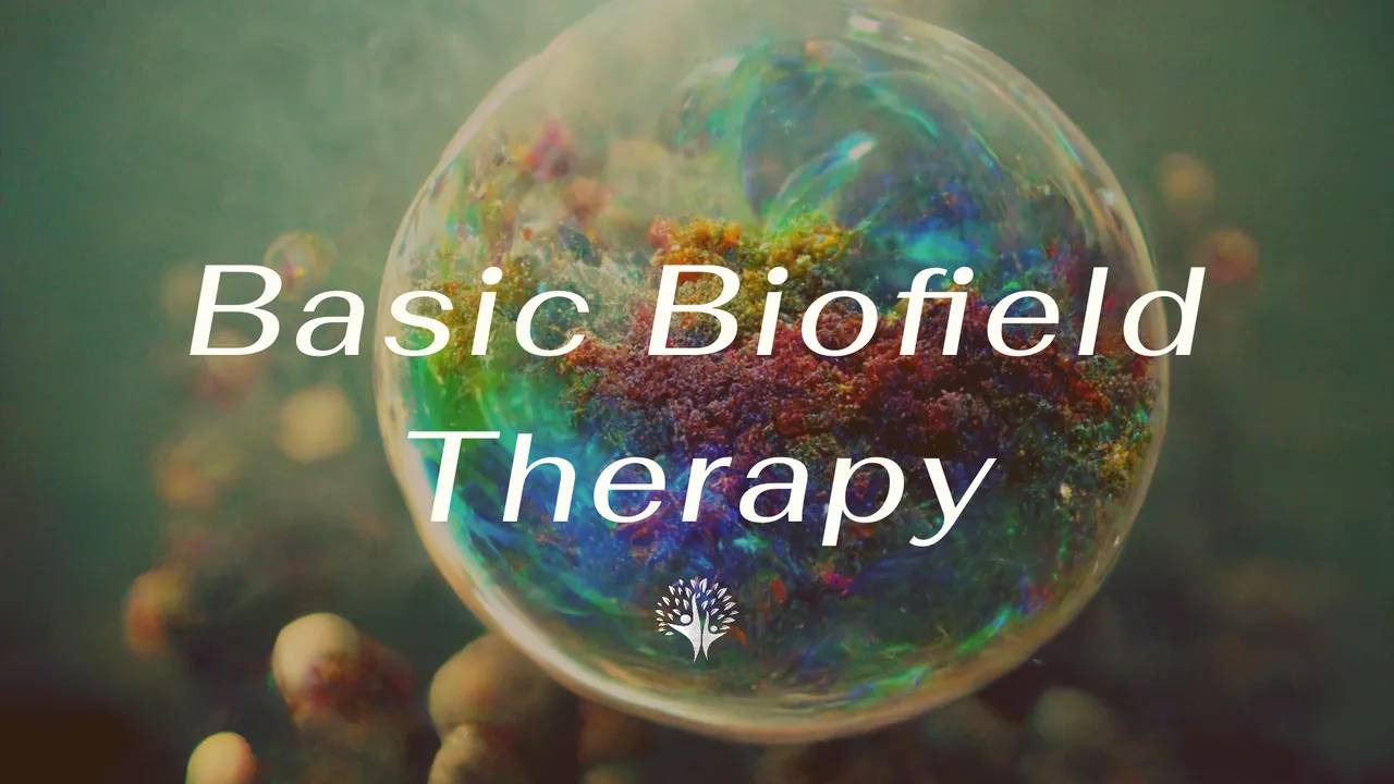 Basic Biofield Therapy