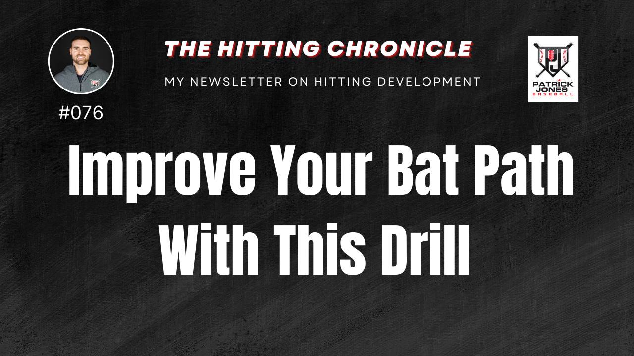 1 Tip To Improve Bat Path