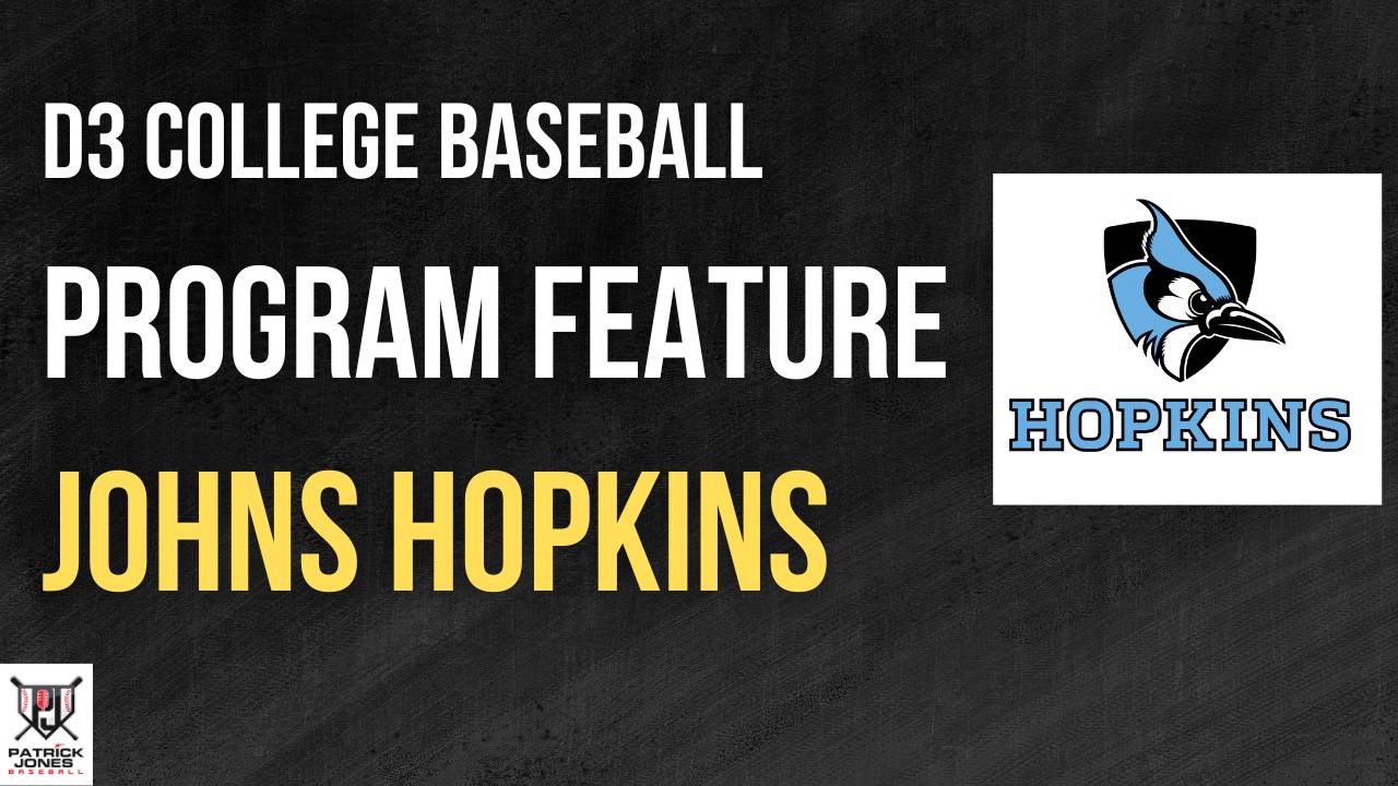 D3 Baseball: How Johns Hopkins Built a Powerhouse