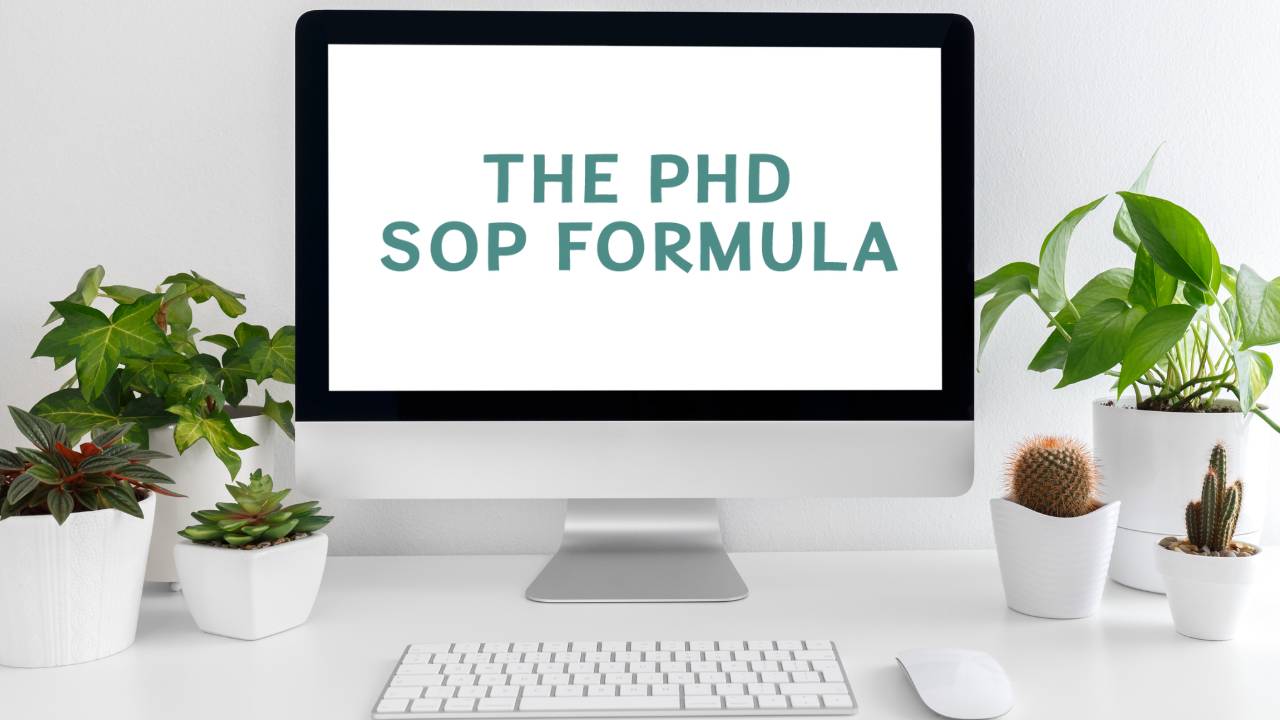 The PhD SOP Formula