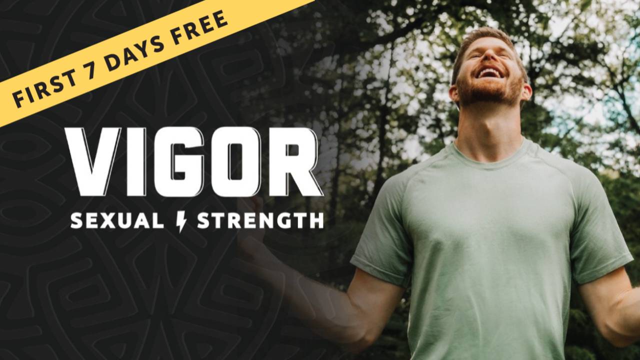 Vigor for ED | Free 7 Day Kickstart