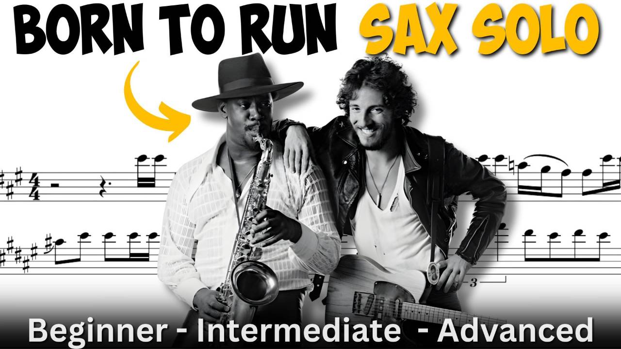 #142 - Learn the 'Born To Run' Sax Solo - 3 Levels!
