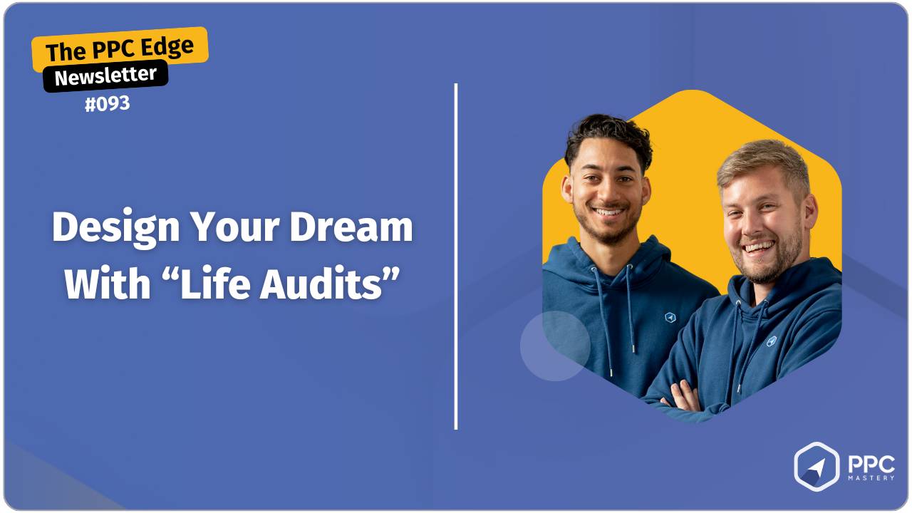TPE #93: Design Your Dream Life With “Life Audits”