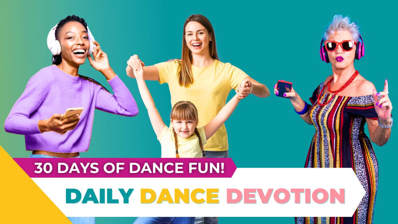 Daily Dance Devotion - Come Alive