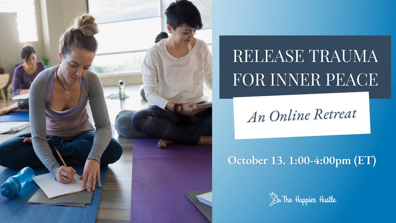 Release Trauma for Inner Peace: An Online Retreat