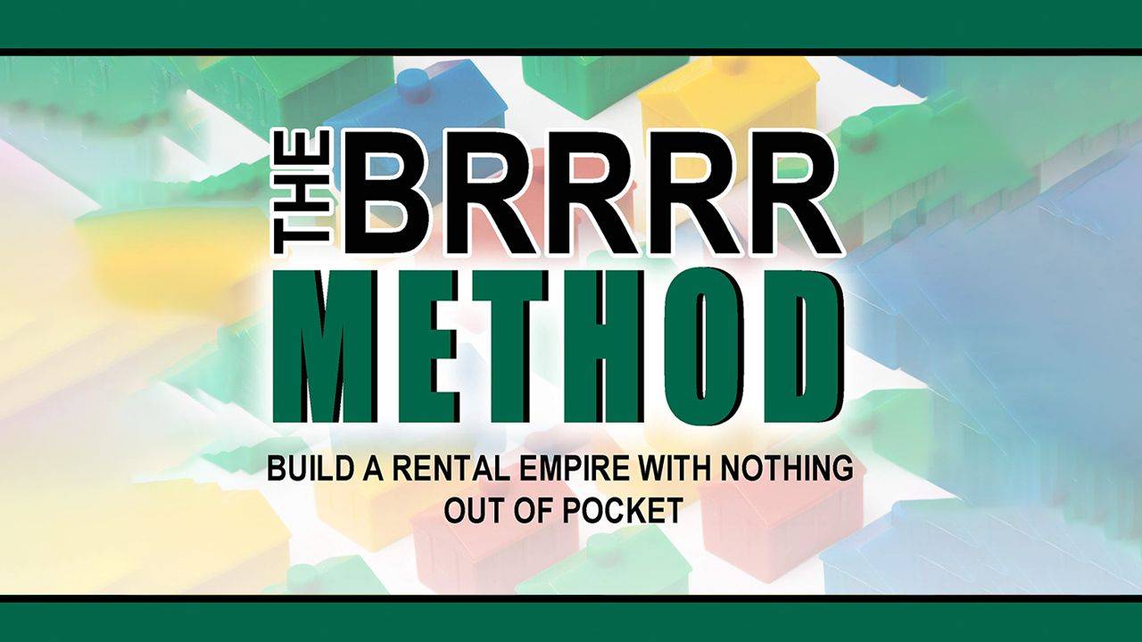 Leveraging Assets and the BRRRR Method for Wealth Building