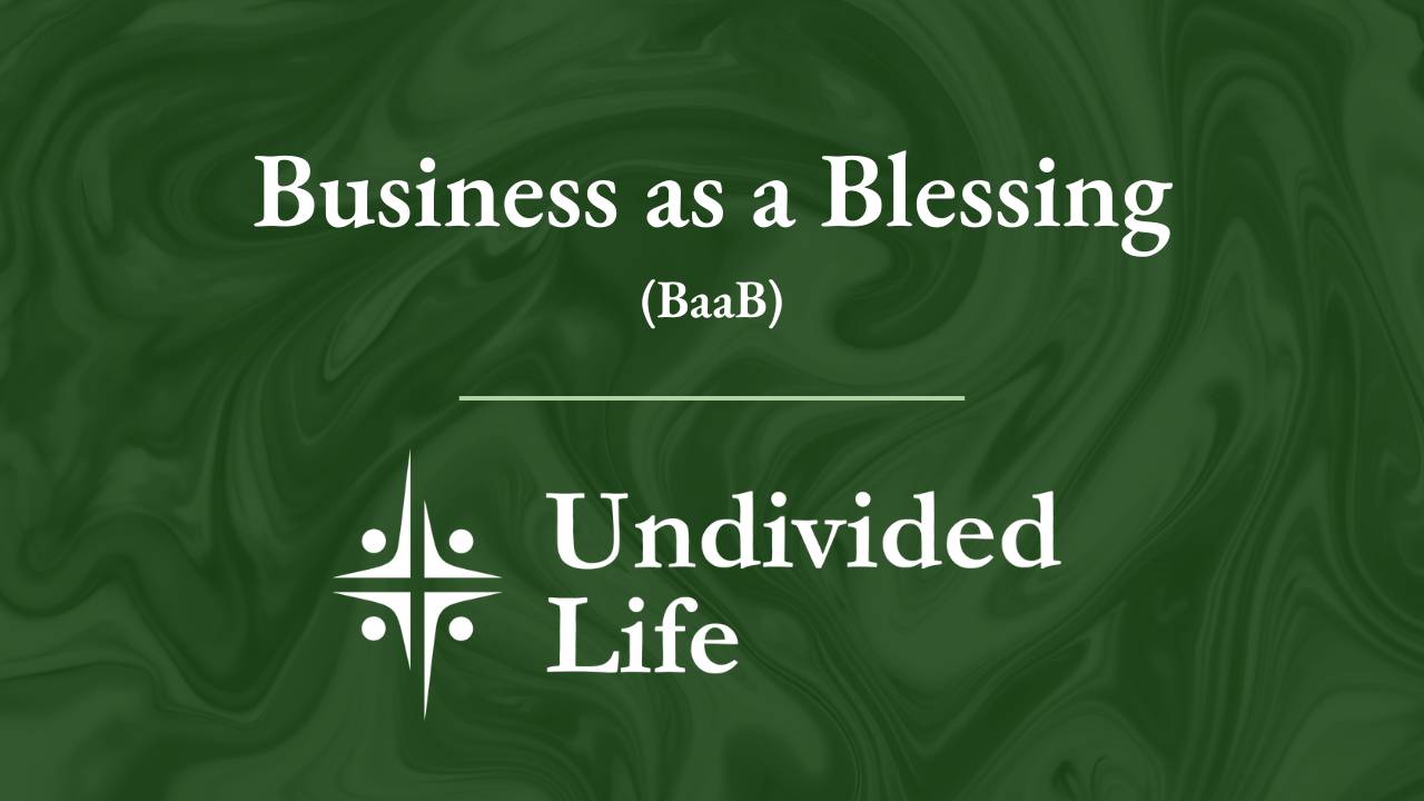 Business as a Blessing