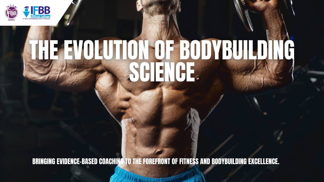 The Evolution of Bodybuilding Science: From Myths to Modern Research