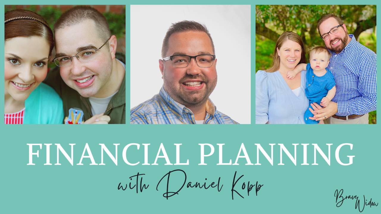 Financial Planning for Widows with Daniel Kopp
