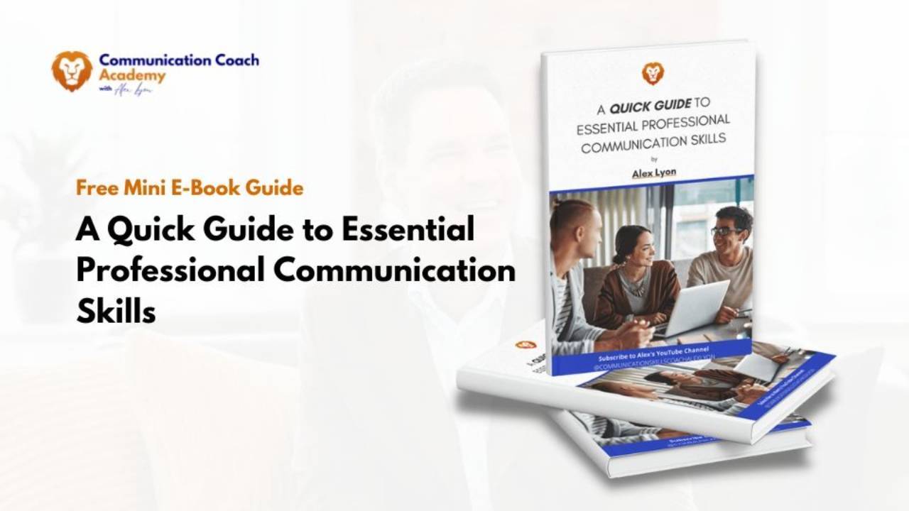 A Quick Guide to Essential Professional Communication Skills (PDF)