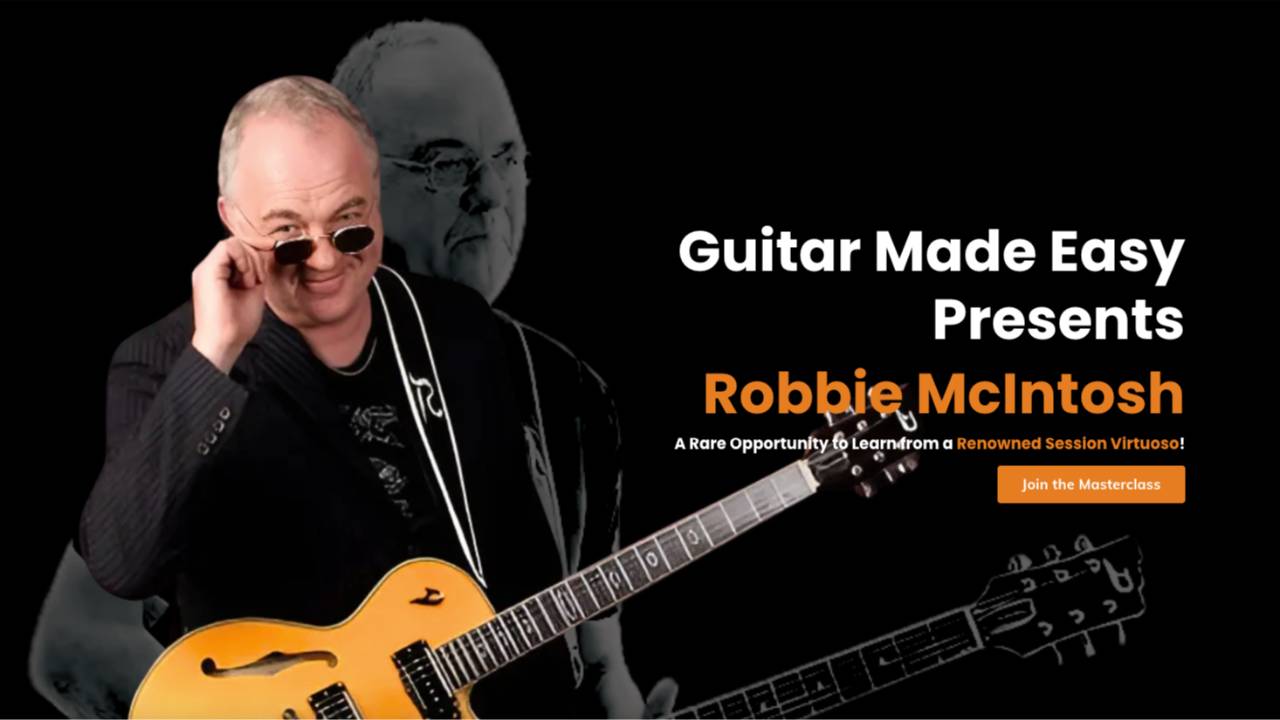 Guitar Made Easy Presents: A Livestream Masterclass w/ Robbie McIntosh