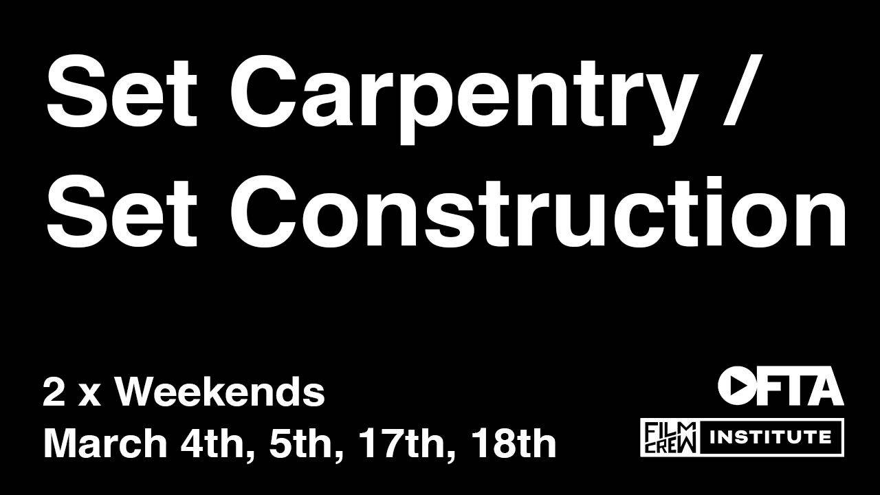 Film Set Carprentry