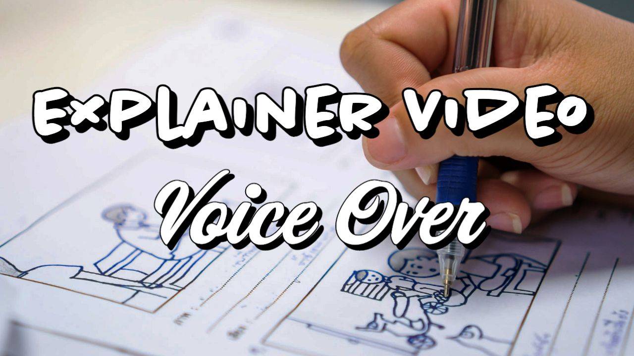 Explainer Video Voice Over