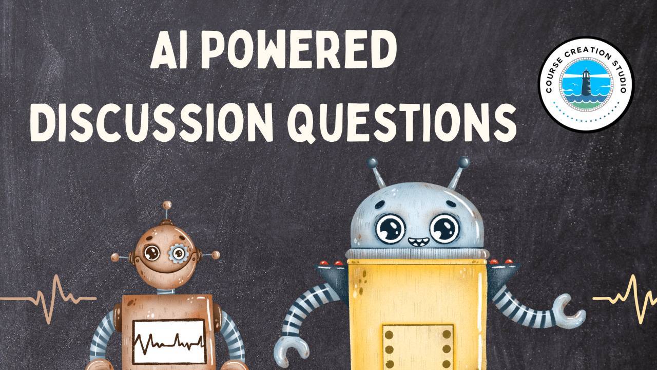 Use AI to generate Discussion Questions