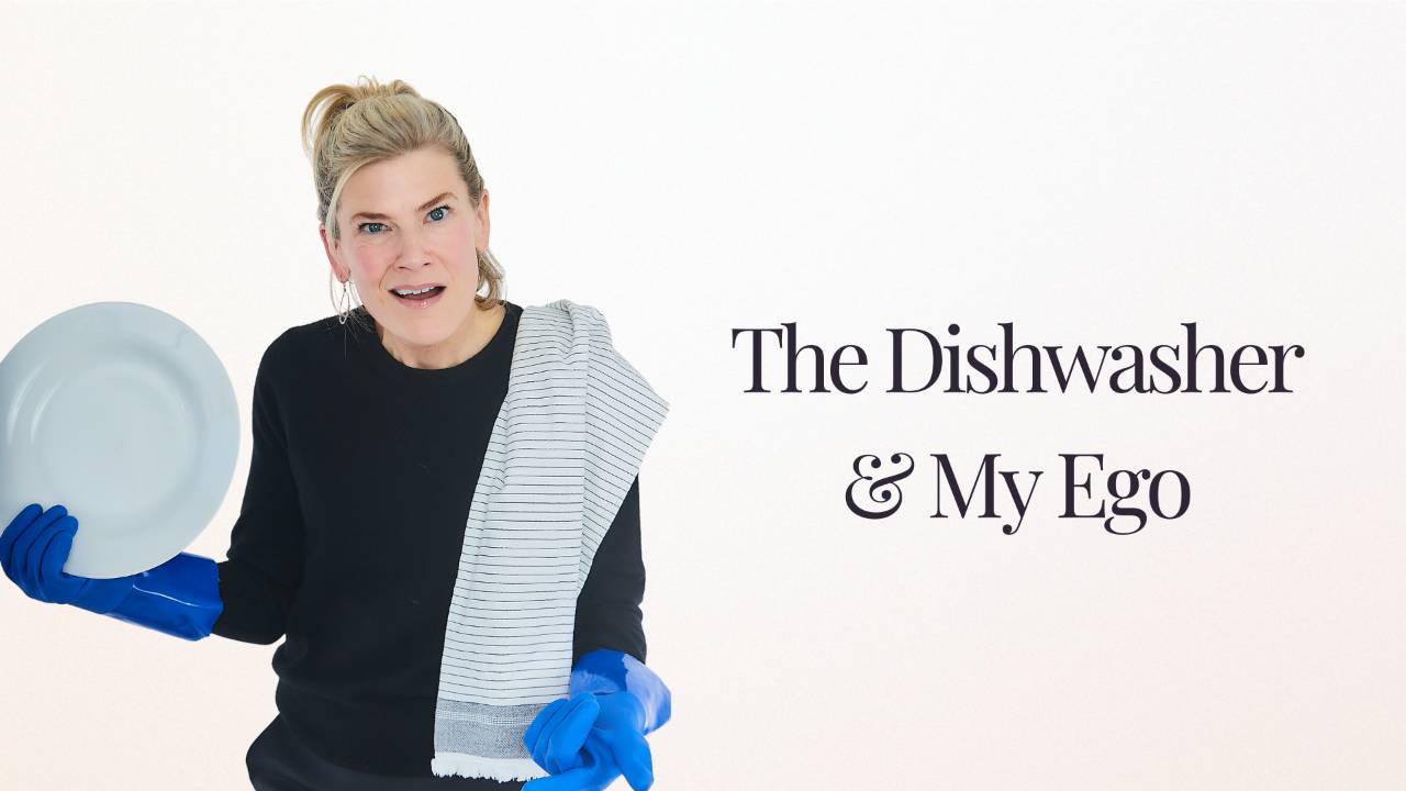 The Dishwasher & My Ego