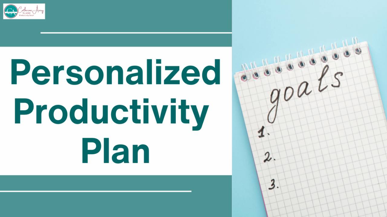 Personalized Productivity Plan