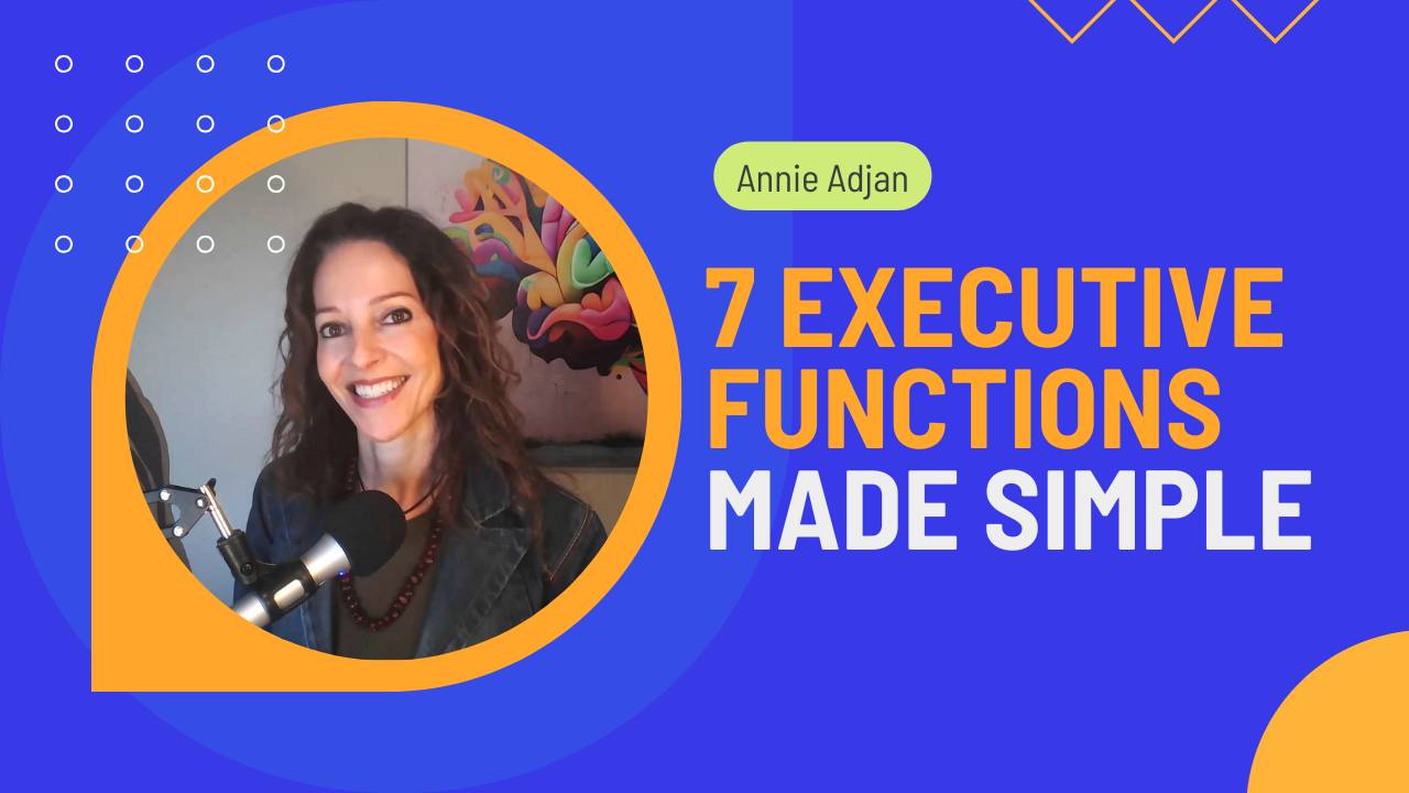 7 Key Teen Executive Functions by Dr. Barkley Explained