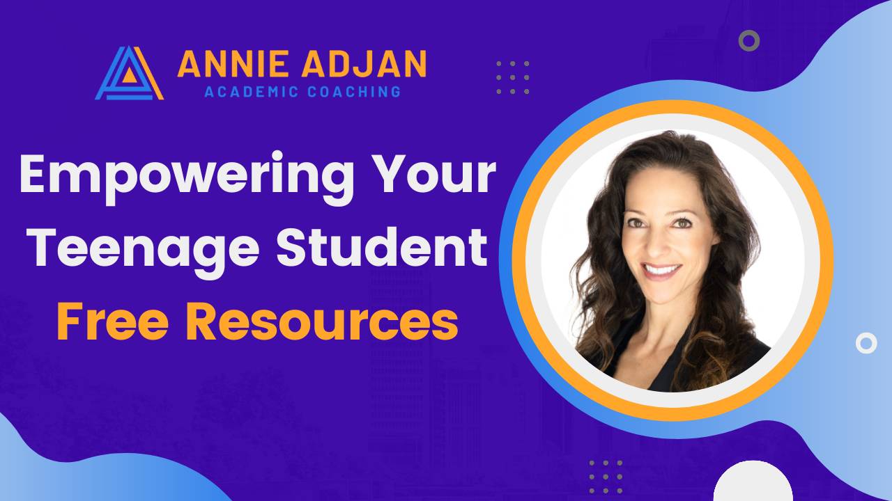 Annie Adjan Academic Coaching - Free Resources
