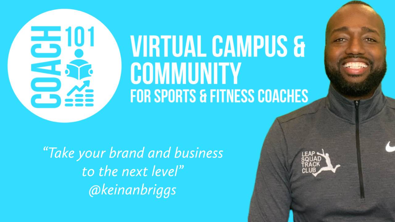Coach 101: Virtual Campus & Community