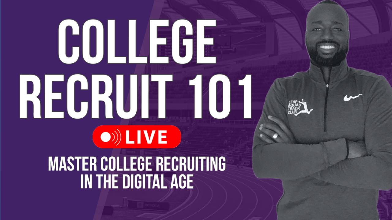 College Recruit 101 LIVE