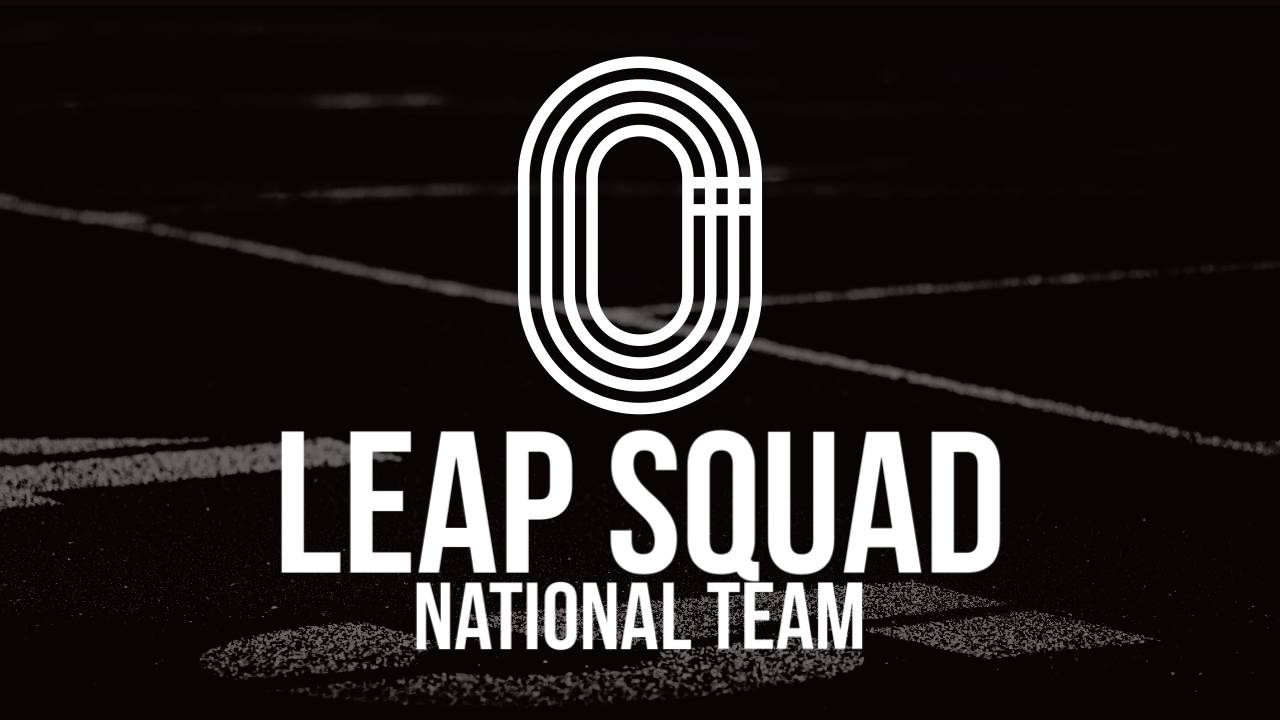 LEAP Squad National Team