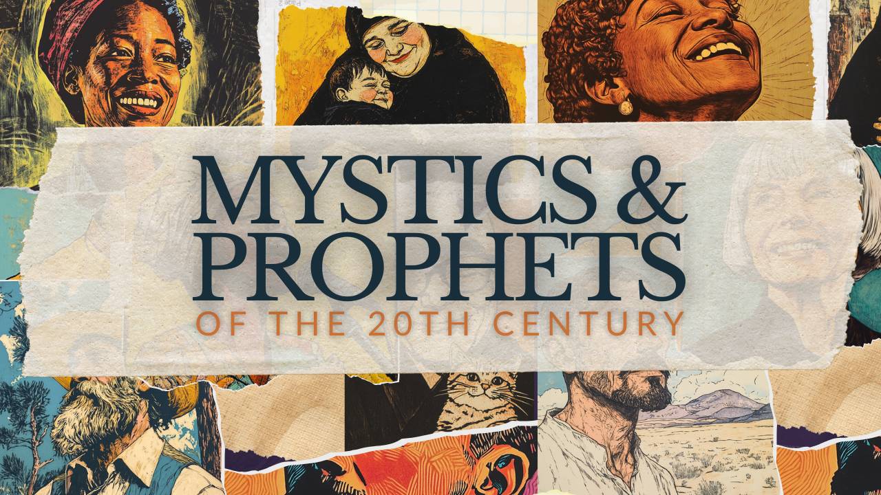 Mystics & Prophets