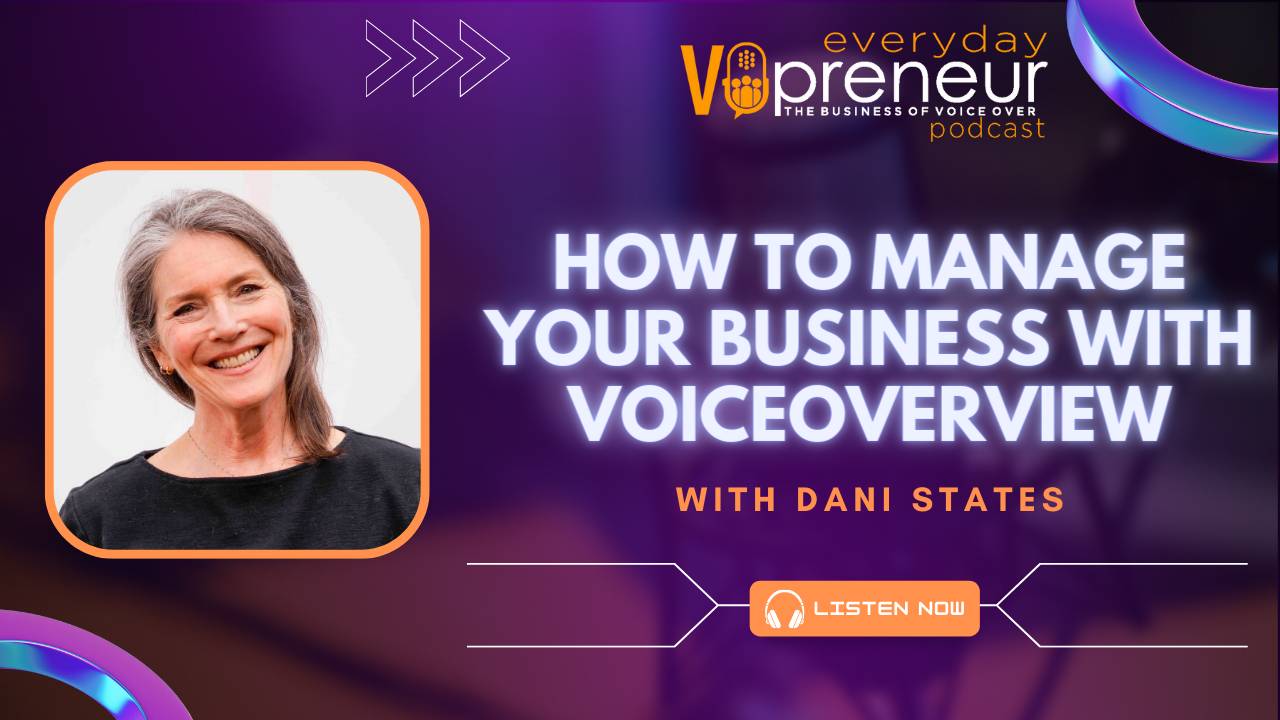How to Manage Your Voice Over Business Using VoiceoverView