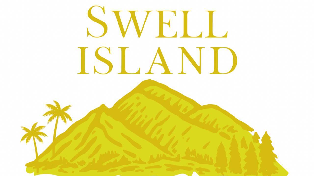 Welcome to Swell Island!