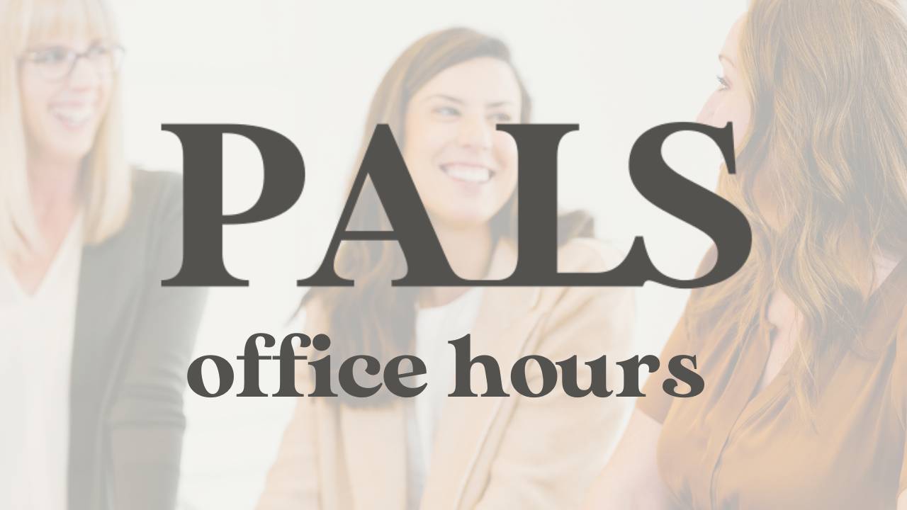 Sign Up for PALS Office Hours