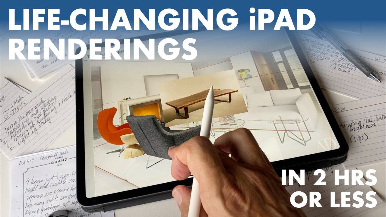 Life-Changing Renderings in 2 Hrs or Less