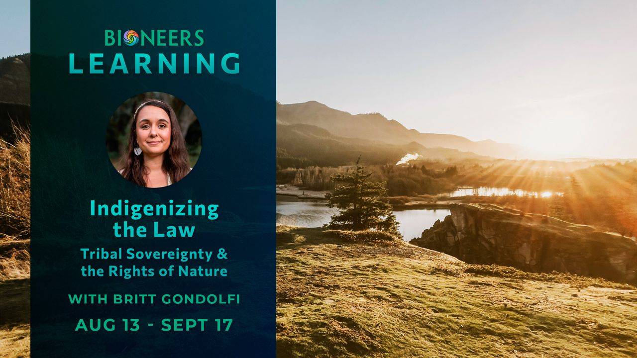 Indigenizing the Law: Tribal Sovereignty & the Rights of Nature
