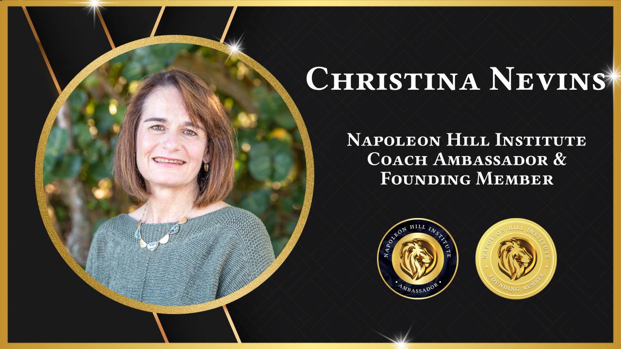 Napoleon Hill Institute | Christina Nevins