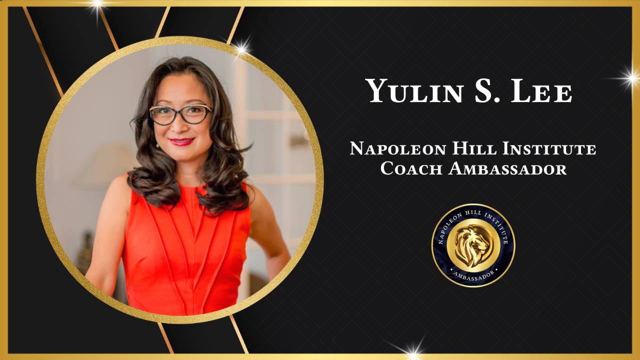 Napoleon Hill Institute | Yulin S. Lee