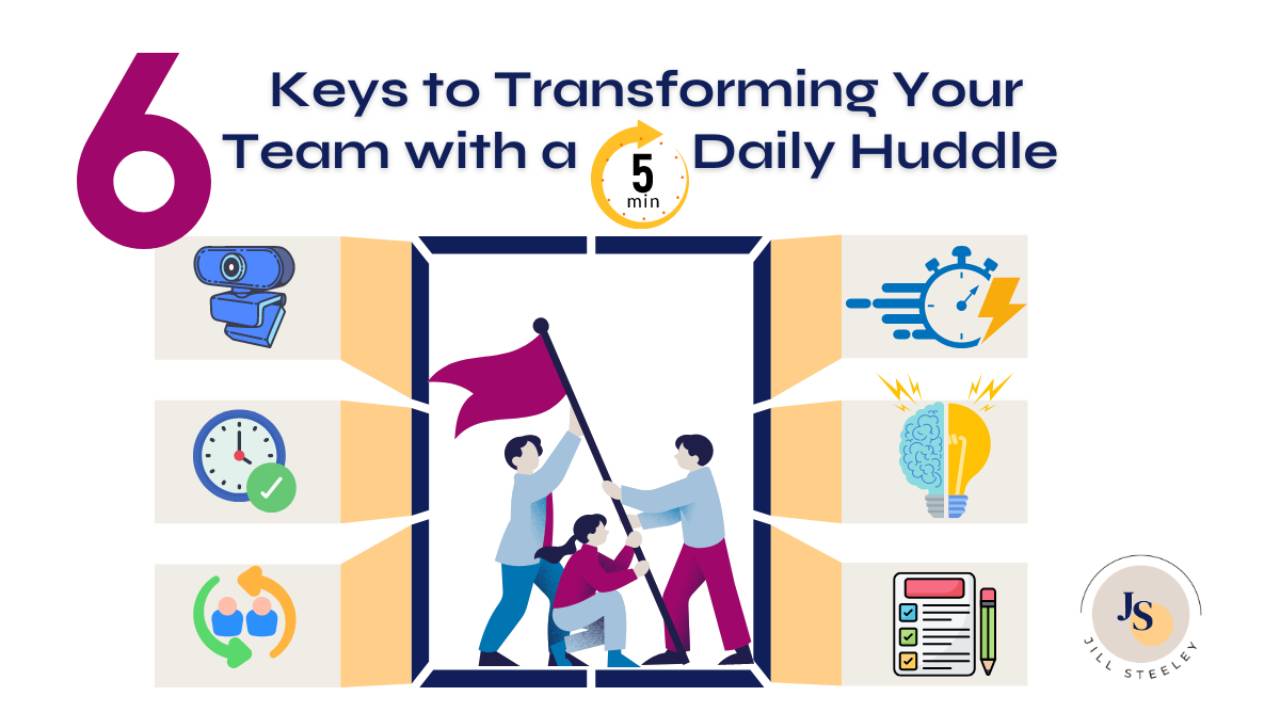 Use the 5-Minute Huddle to Improve Team Dynamics