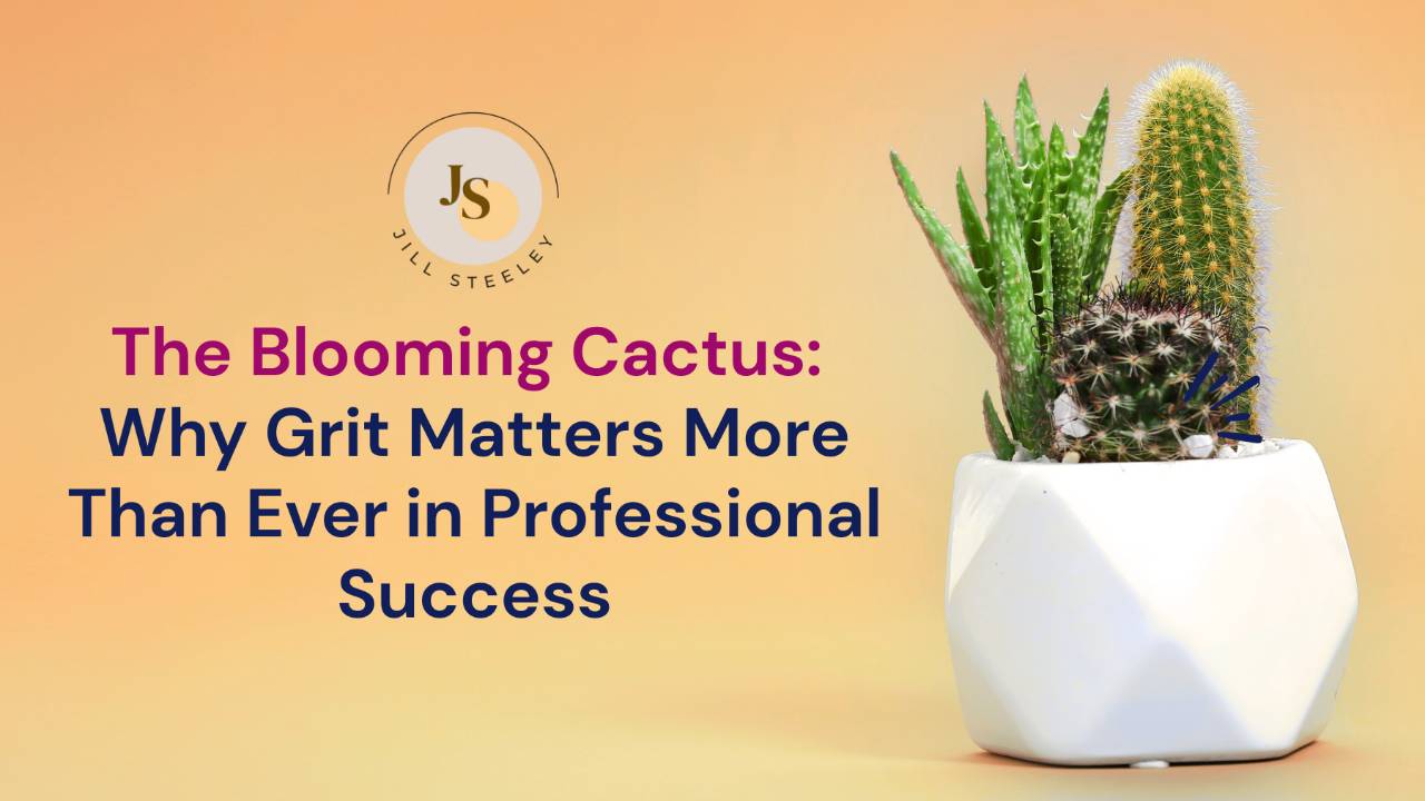 Why Grit Matters More Than Ever in Professional Success