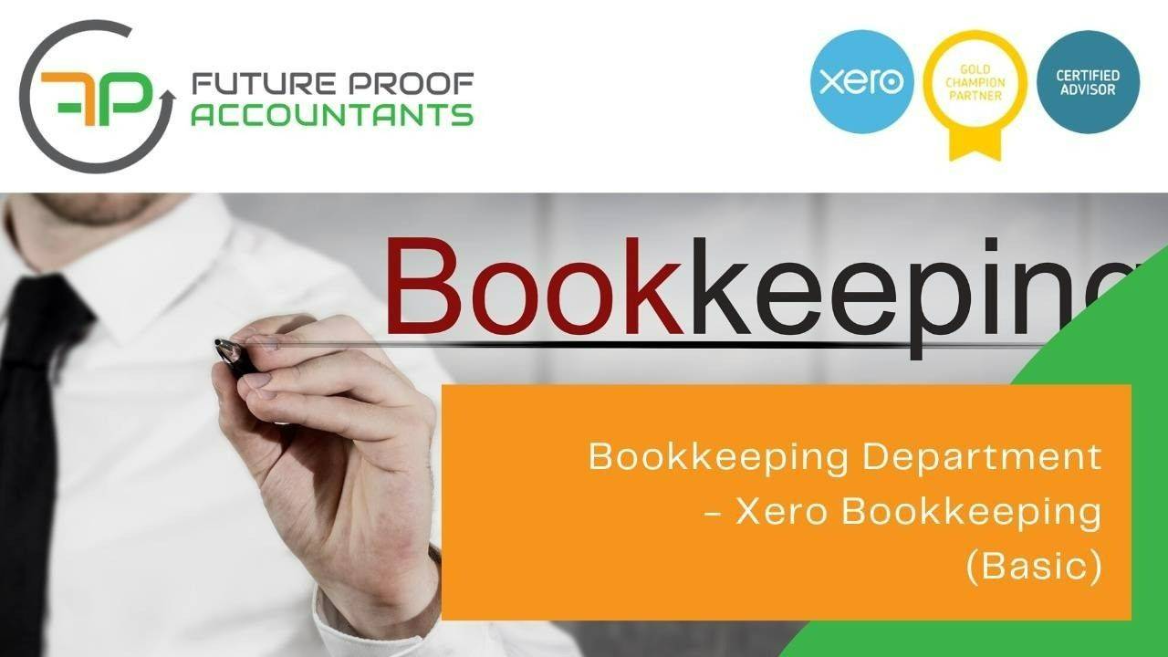 Bookkeeping Department - Xero Bookkeeping (Basic)