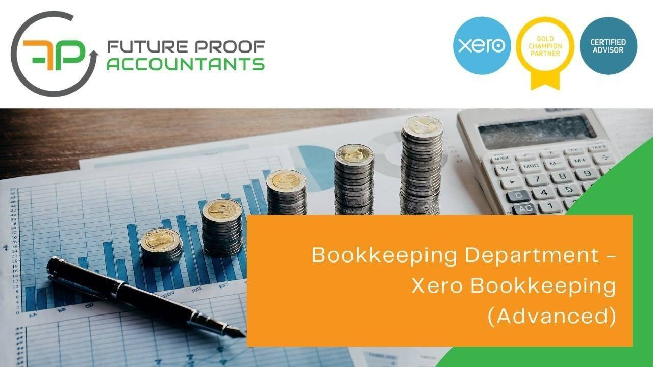 Bookkeeping Department - Xero Bookkeeping (Advanced)