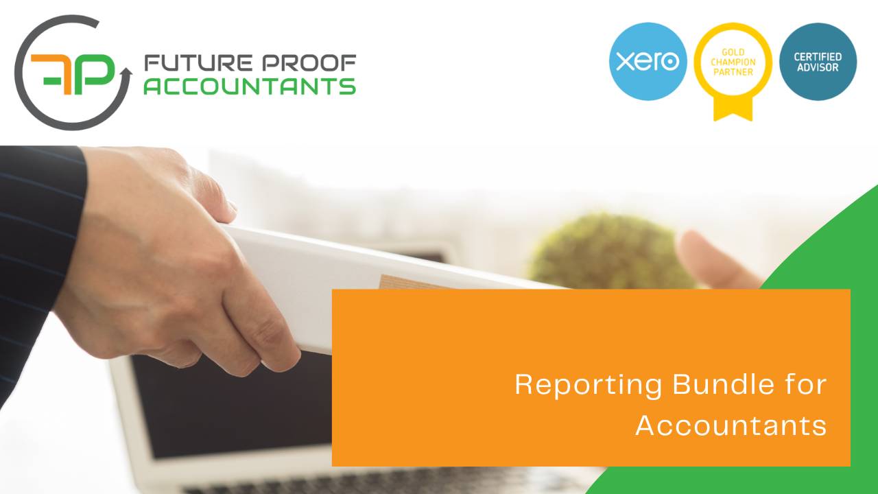 Reporting Bundle for Accountants