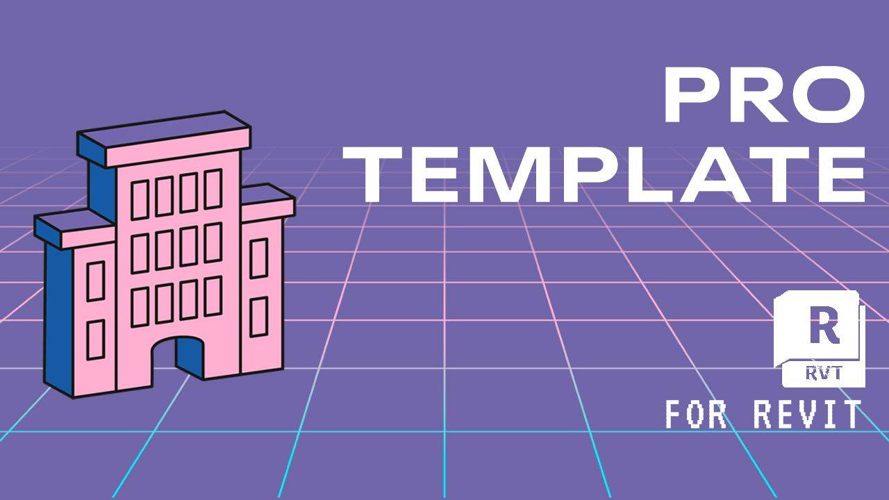 Revit PRO Template | BIM Pure