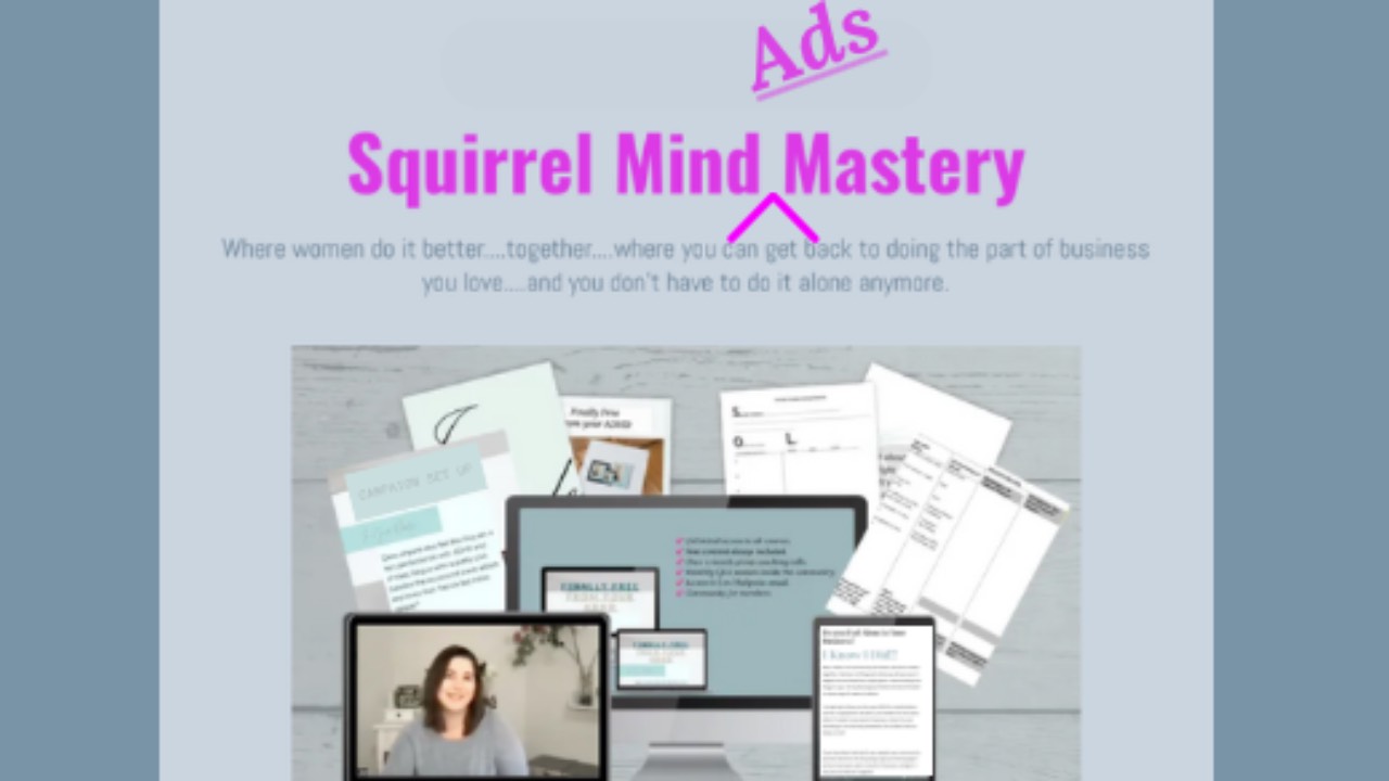 Squirrel Mind ADS Mastery
