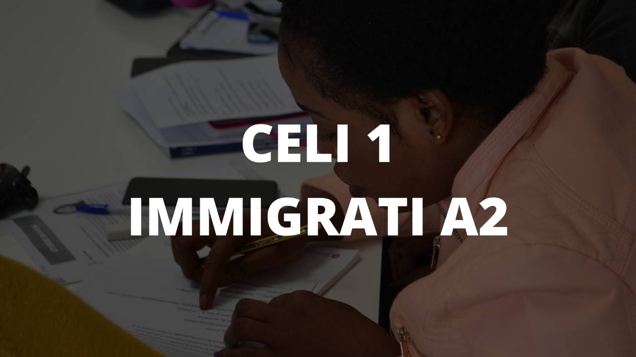 CELI 1 IMMIGRATI A2