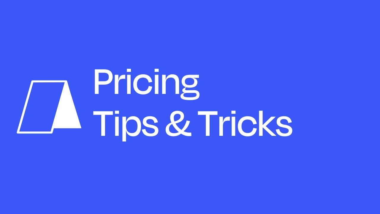 Vetrina | Pricing Tips & Tricks