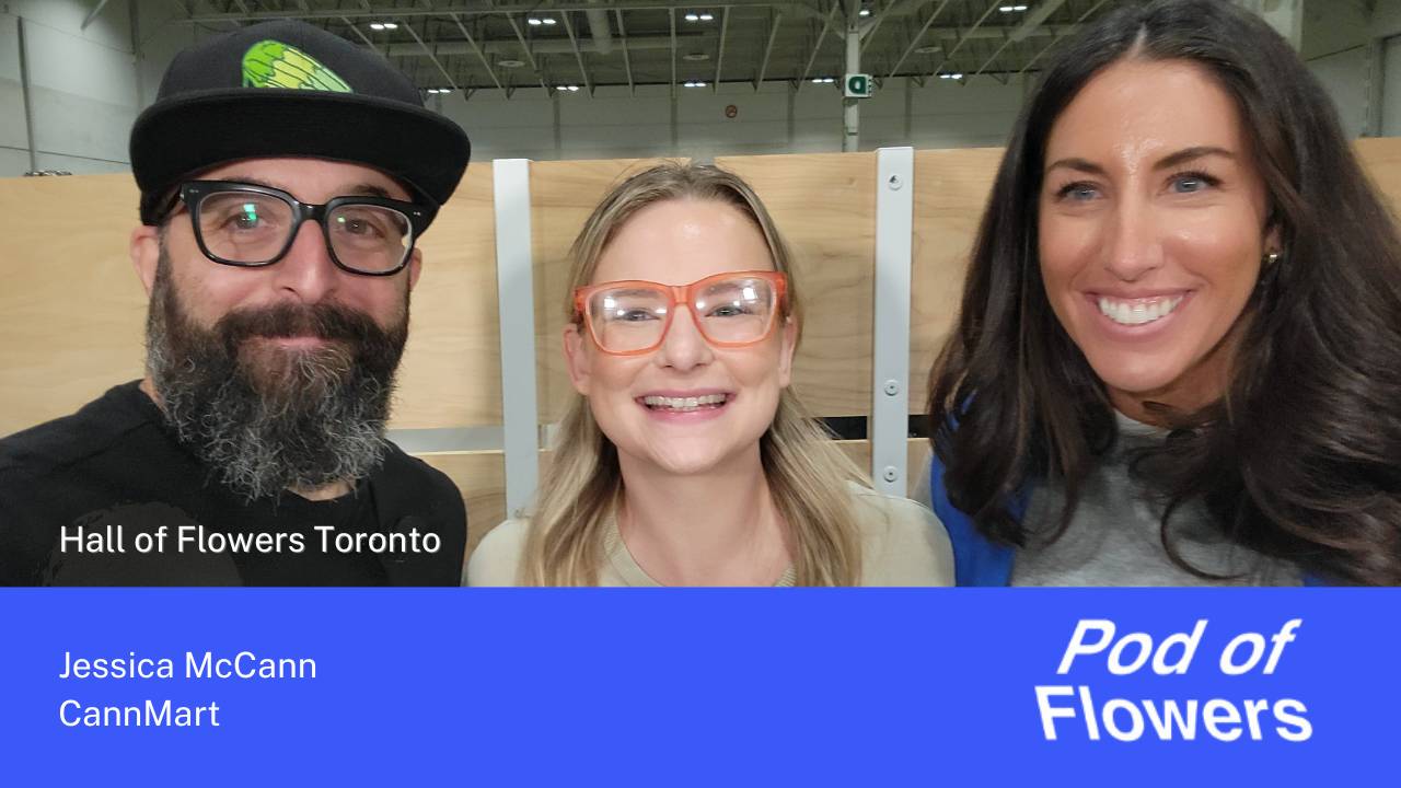 Pod of Flowers : With concentrates expert Jessica McCann from CannMart