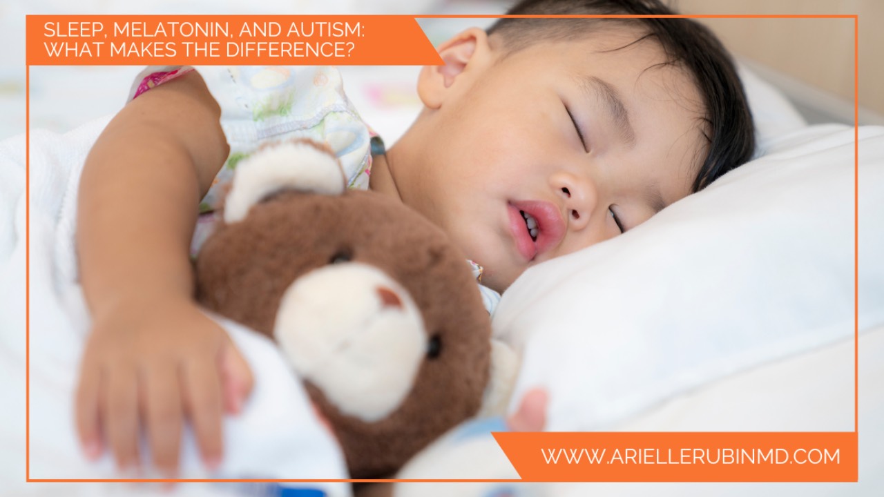 Sleep, Melatonin, and Autism: What makes the Difference?