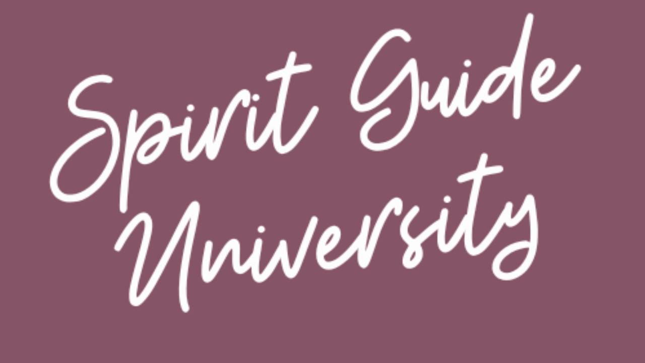 Spirit Guide University