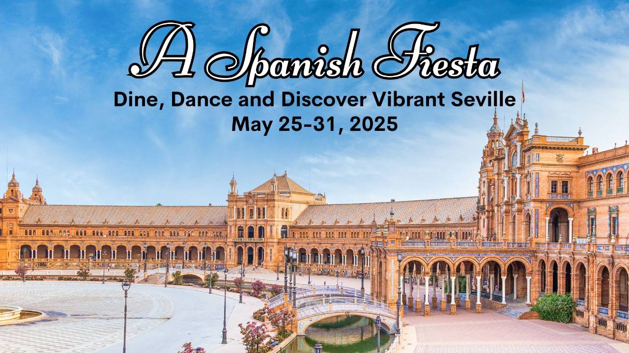 A Spanish Fiesta: Dine, Dance and Discover Vibrant Seville