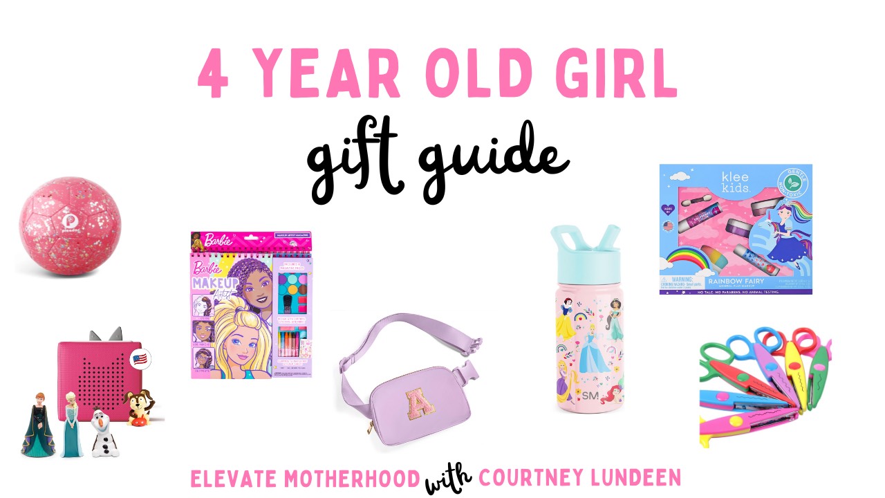 4 Year Old Girl Gift Guide